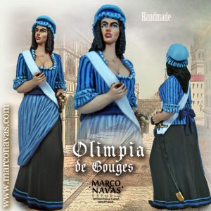 Mujeres en la Historia, Olimpia de Gouges, La Figura. - Marco Navas Studio